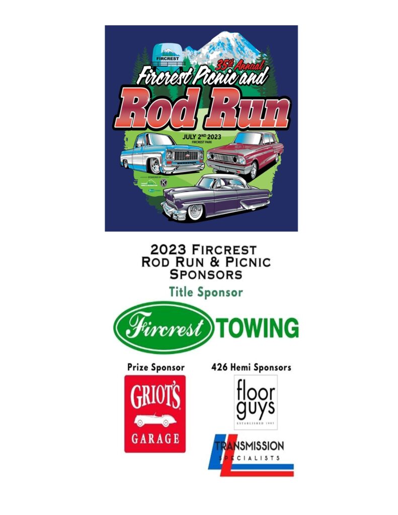 35th Annual FIRCREST PICNIC AND ROD RUN - City of Fircrest